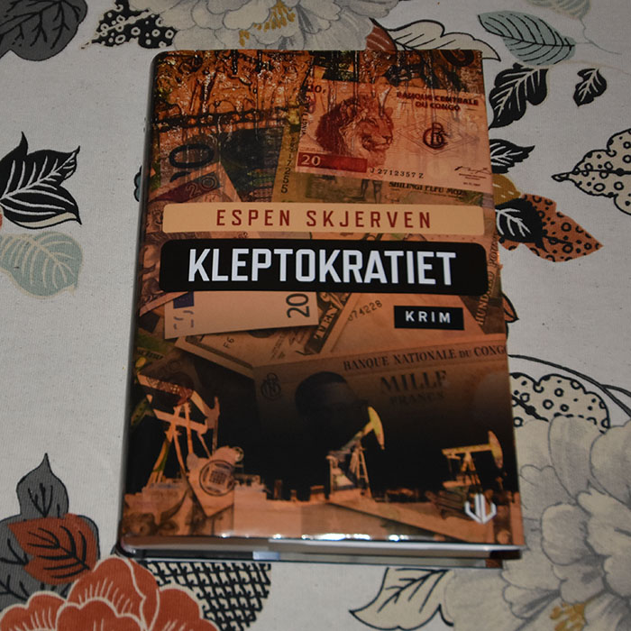 Skjerven, Espen (2022) «Kleptokratiet», Forlagshuset i Vestfold ...